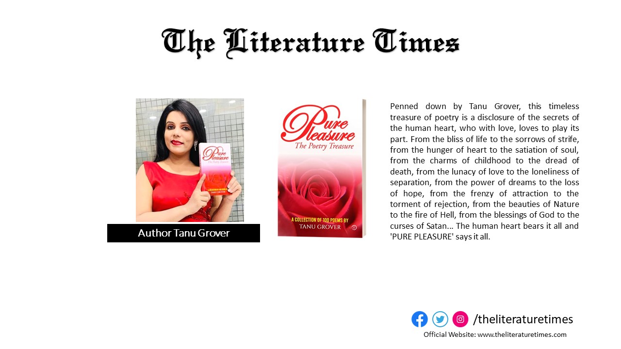 Tanu Grover Talks About Her Poetry Book "Pure Pleasure" - The ...
