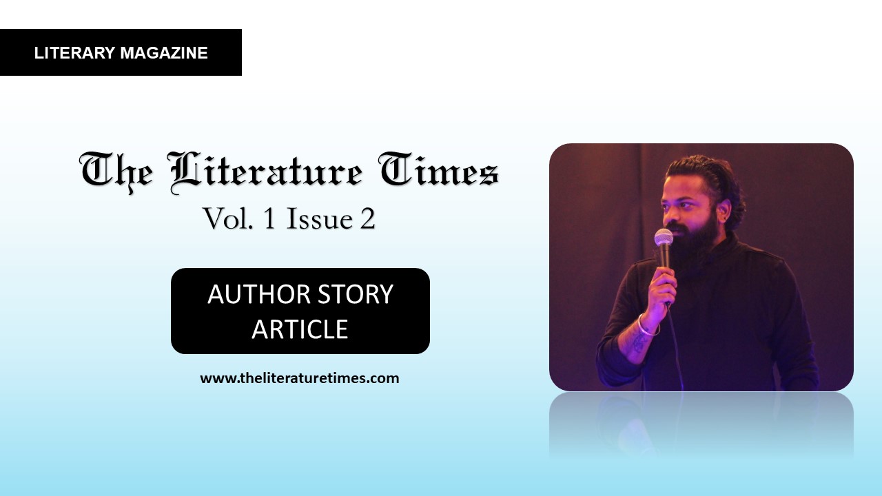 Author Story Article By Oninthough - The Literature Times Magazine Vol ...