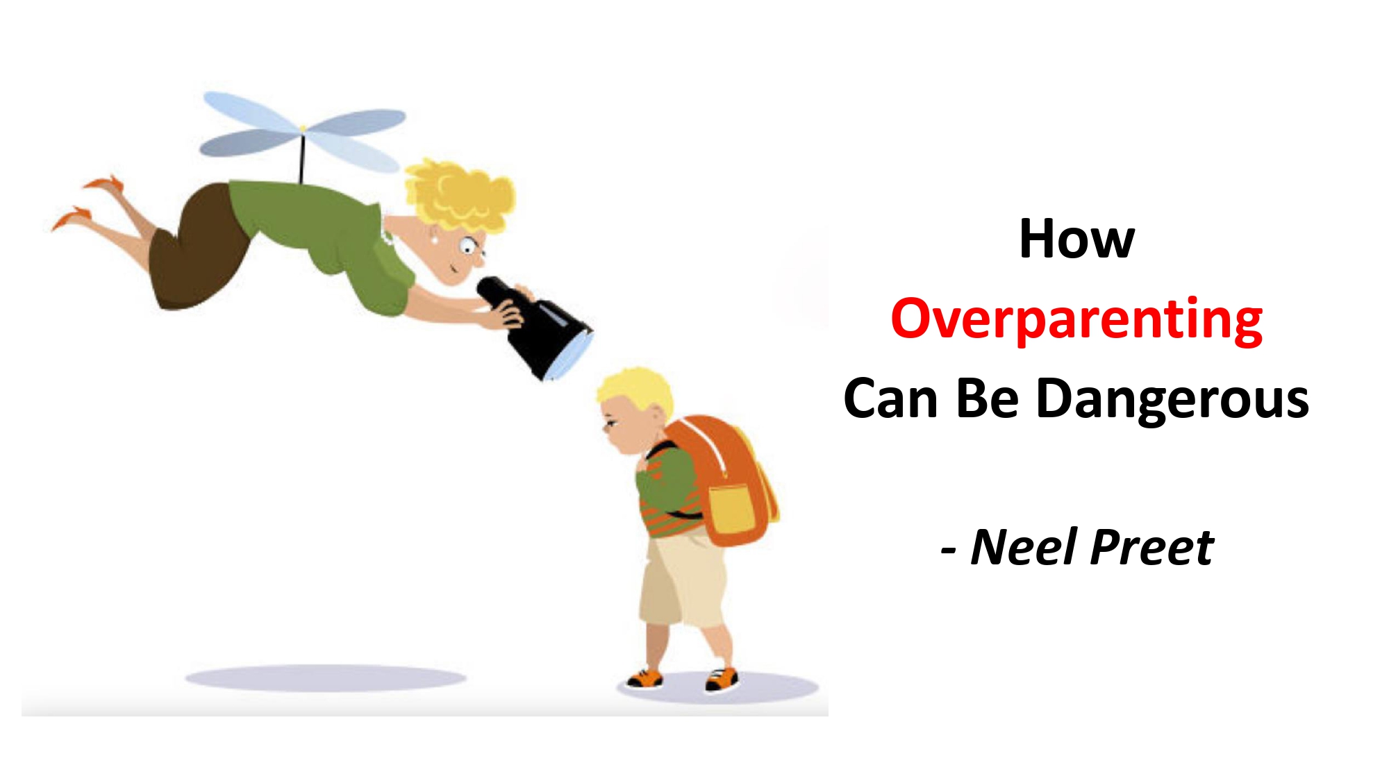 How Overparenting Can Be Dangerous - The Literature Times