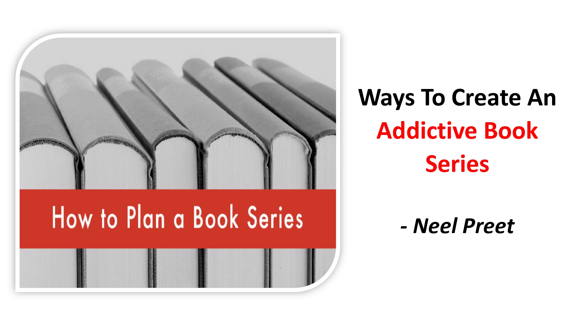 Ways To Create An Addictive Book Series - The Literature Times