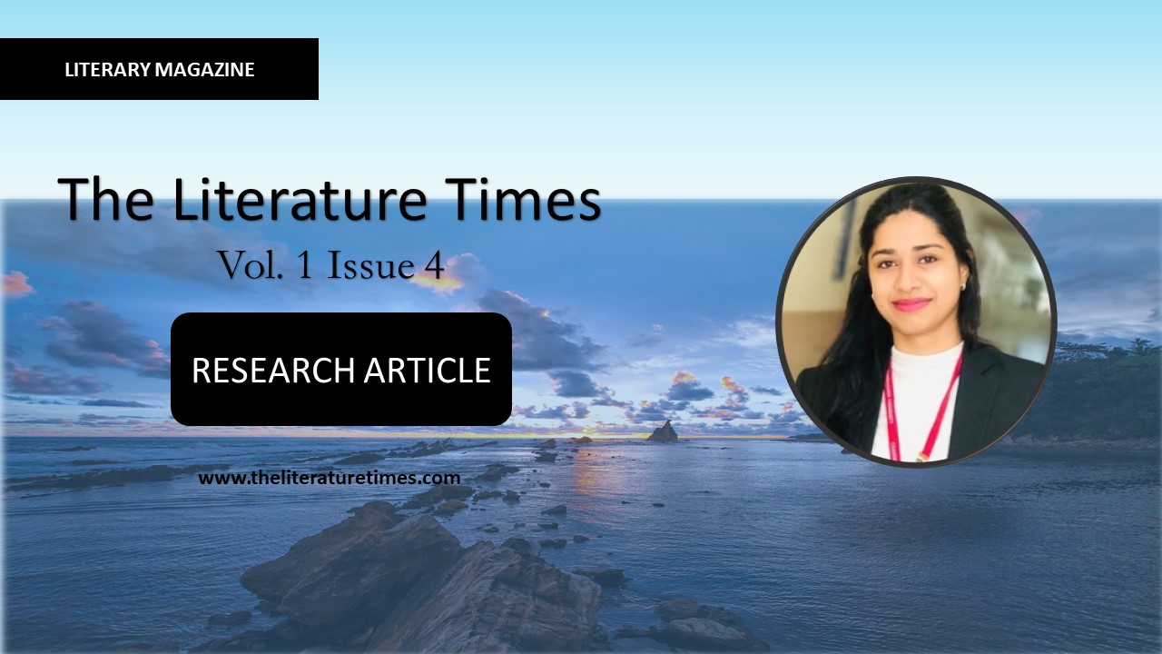 A Research Article By the Author Aishwarya Singh- The Literature Times ...
