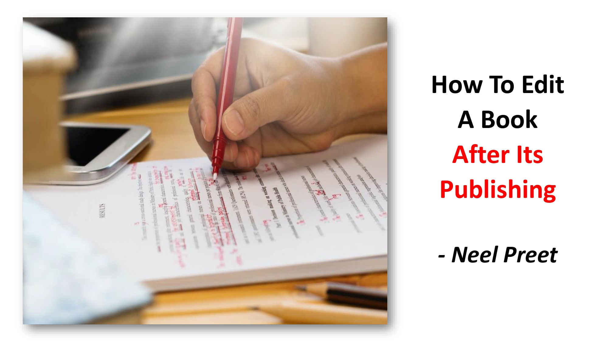 How To Edit A Book After Its Publishing - The Literature Times