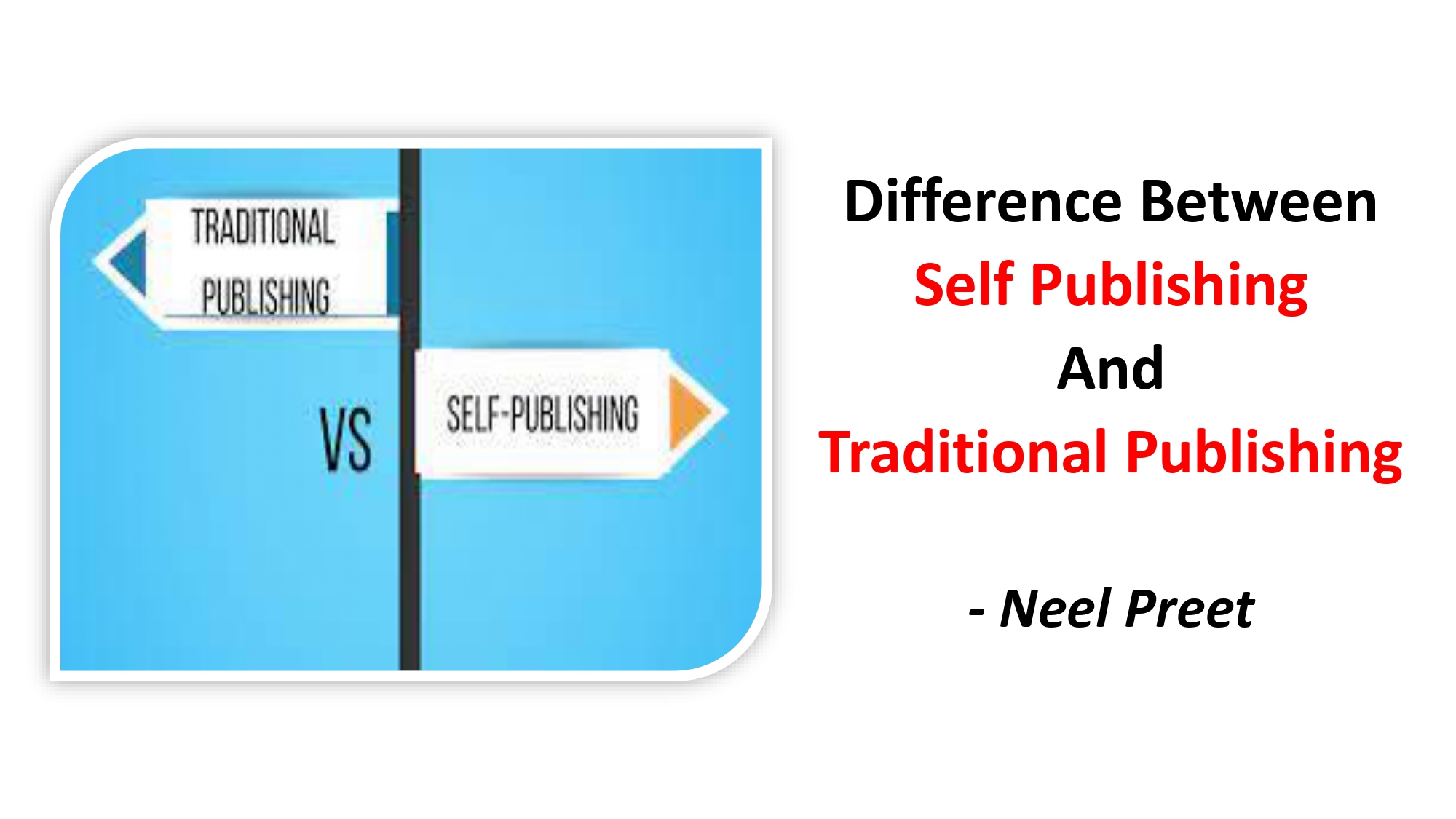 Difference Between Self Publishing And Traditional Publishing The Difference Between Self Publishing And Traditional Publishing The