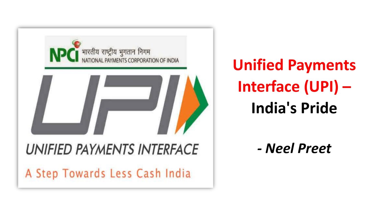 Unified Payments Interface (UPI) – India's Pride - The Literature Times