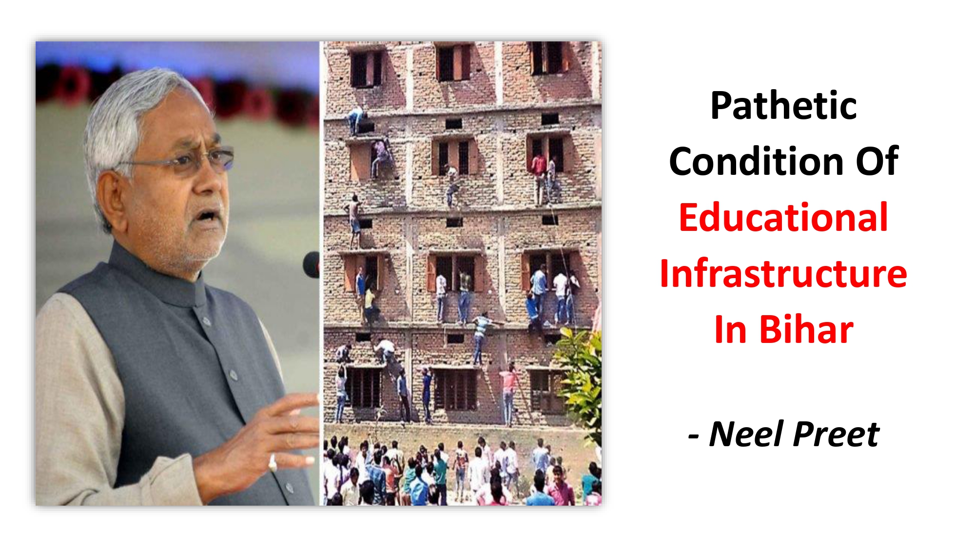 Pathetic Condition Of Educational Infrastructure In Bihar - The ...