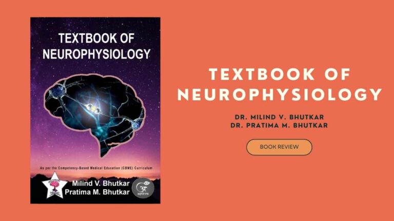 "Textbook of Neurophysiology" by Dr. Milind V. Bhutkar and Dr. Pratima ...