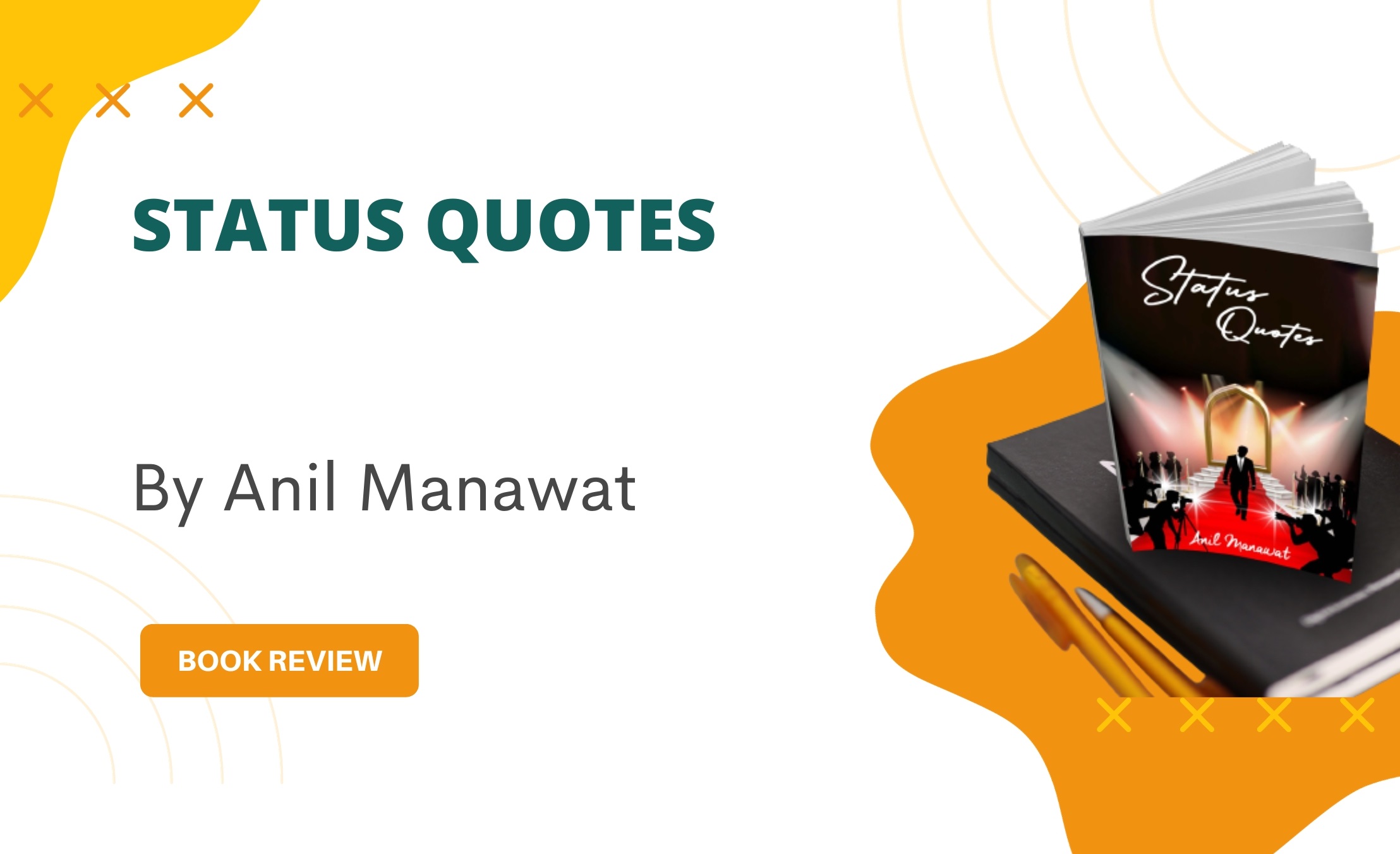 "Status Quotes" by Anil Manawat: Book Review - The Literature Times