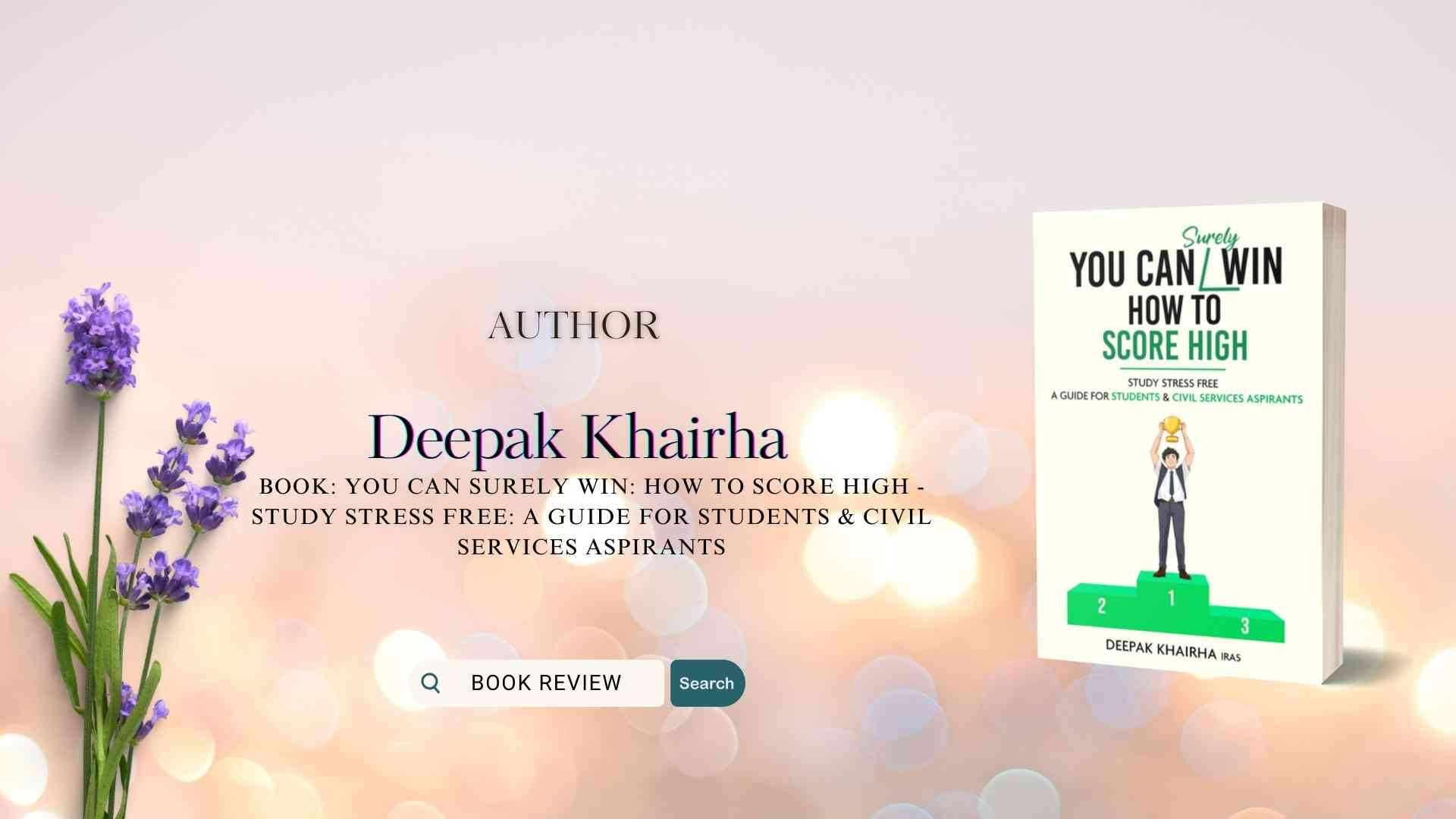 "You Can Surely Win by Deepak Khairha”: Book Review - The Literature Times