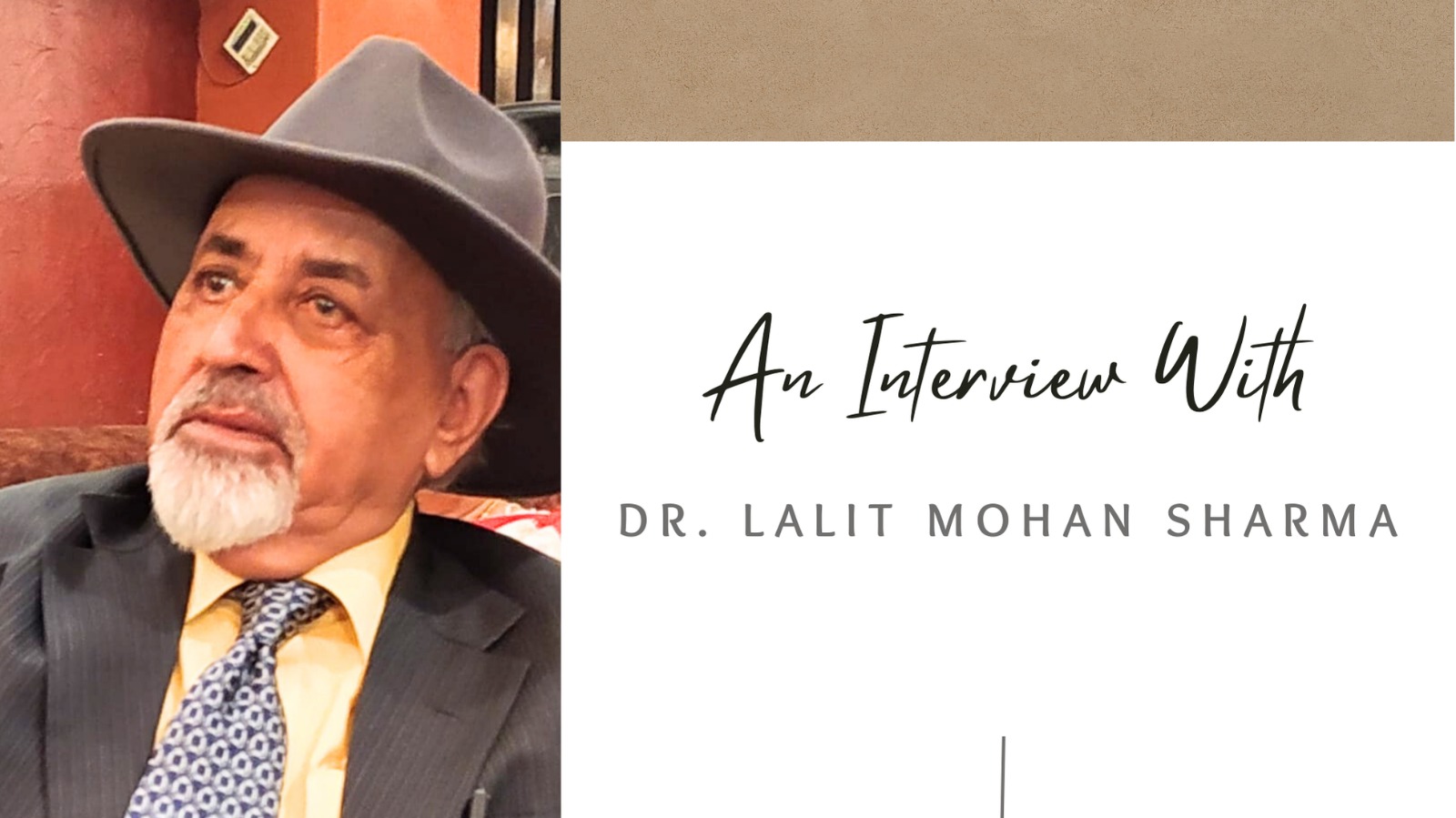 An Interview with Lalit Mohan Sharma - The Literature Times