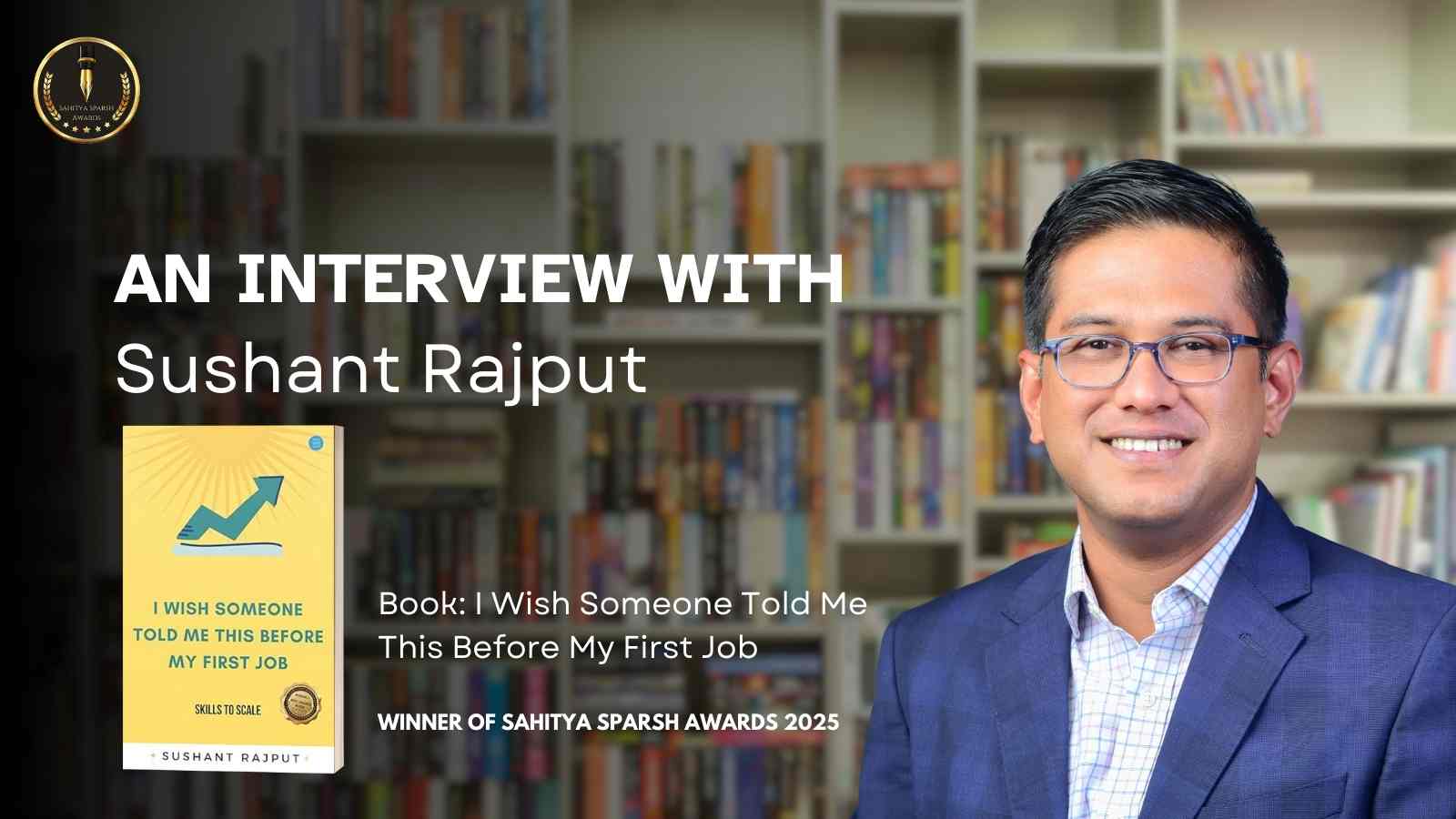 An Interview with Sushant Rajput - Book 'I Wish Someone Told Me This ...