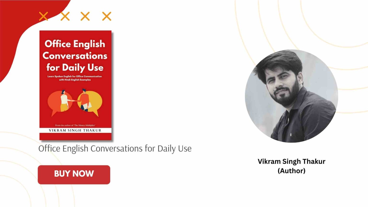 Vikram Singh Thakur Launches “Office English Conversations for Daily Use” to Empower ...