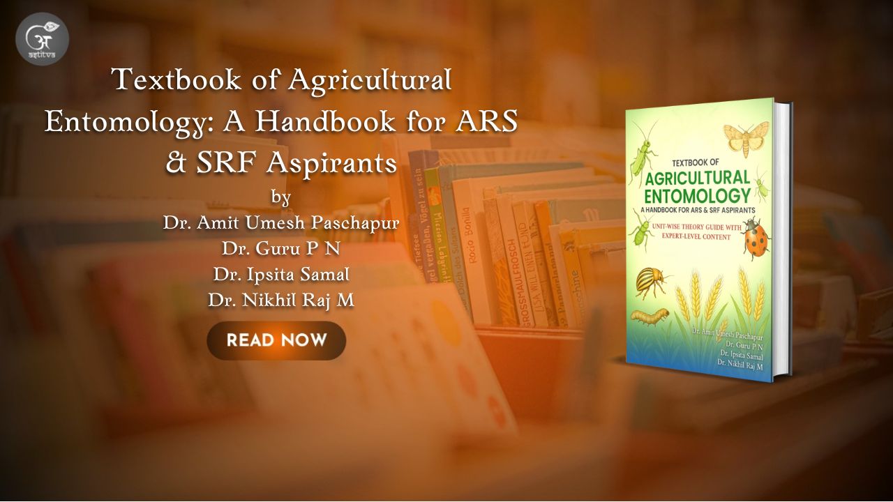 Textbook of Agricultural Entomology: A Handbook for ARS & SRF Aspirants ...