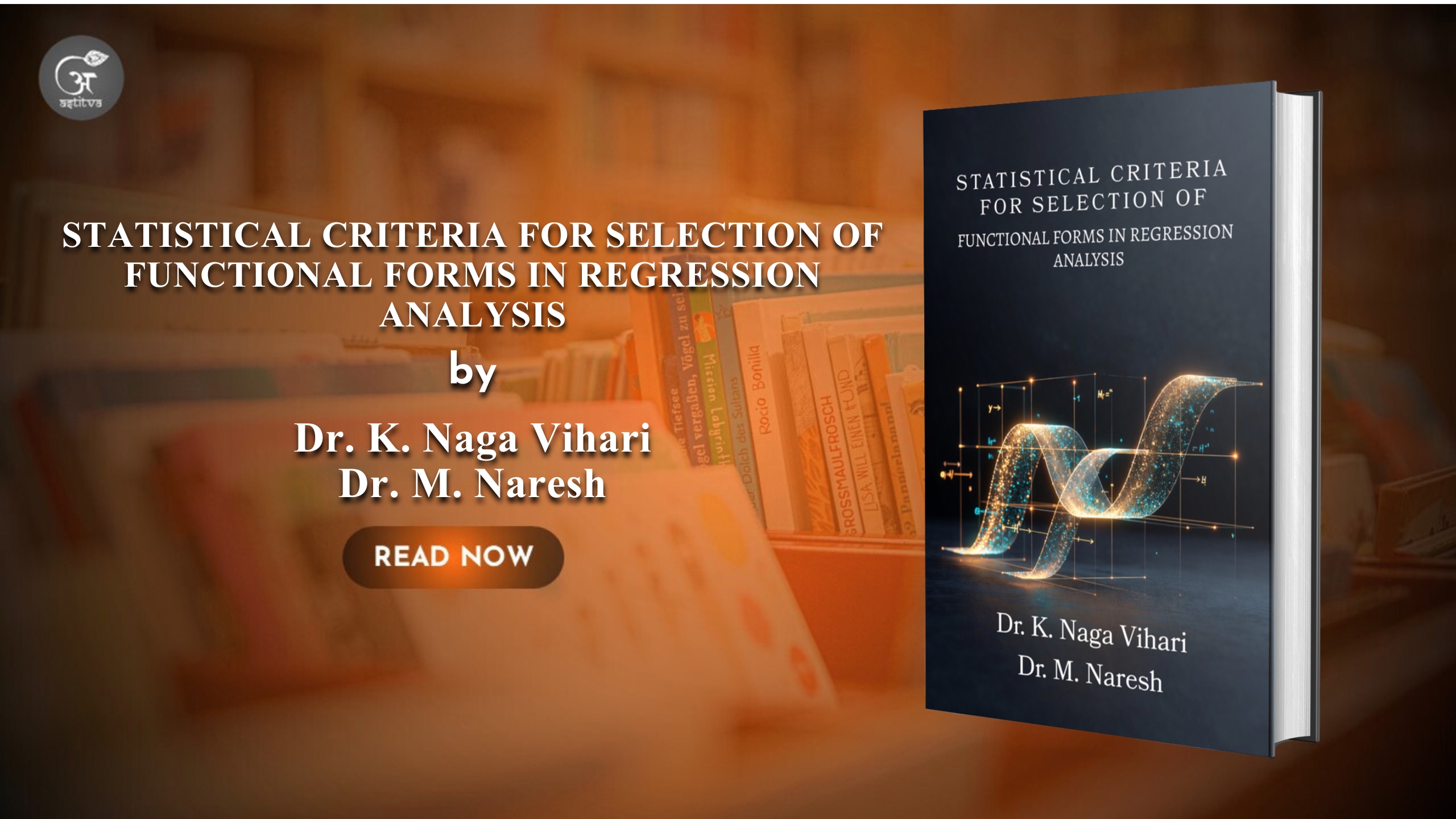 Book Release: Statistical Criteria For Selection Of Functional Forms In ...