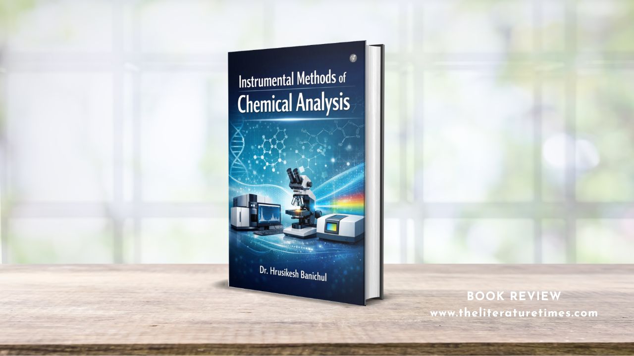 Instrumental Methods of Chemical Analysis by Dr. Hrusikesh Banichul ...